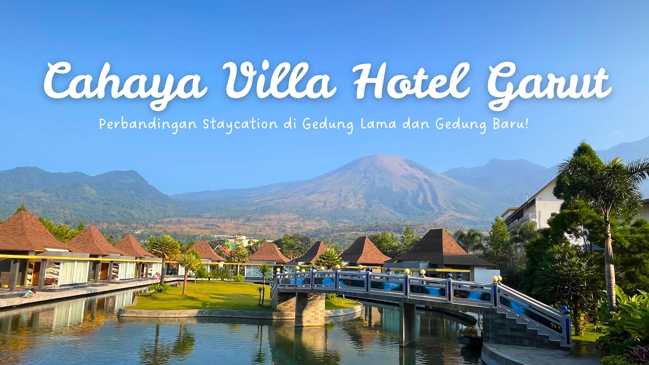 REVIEW JUJUR CAHAYA VILLA HOTEL GARUT - Executive Room atau Junior Suite Room? Mana yg Lebih ...