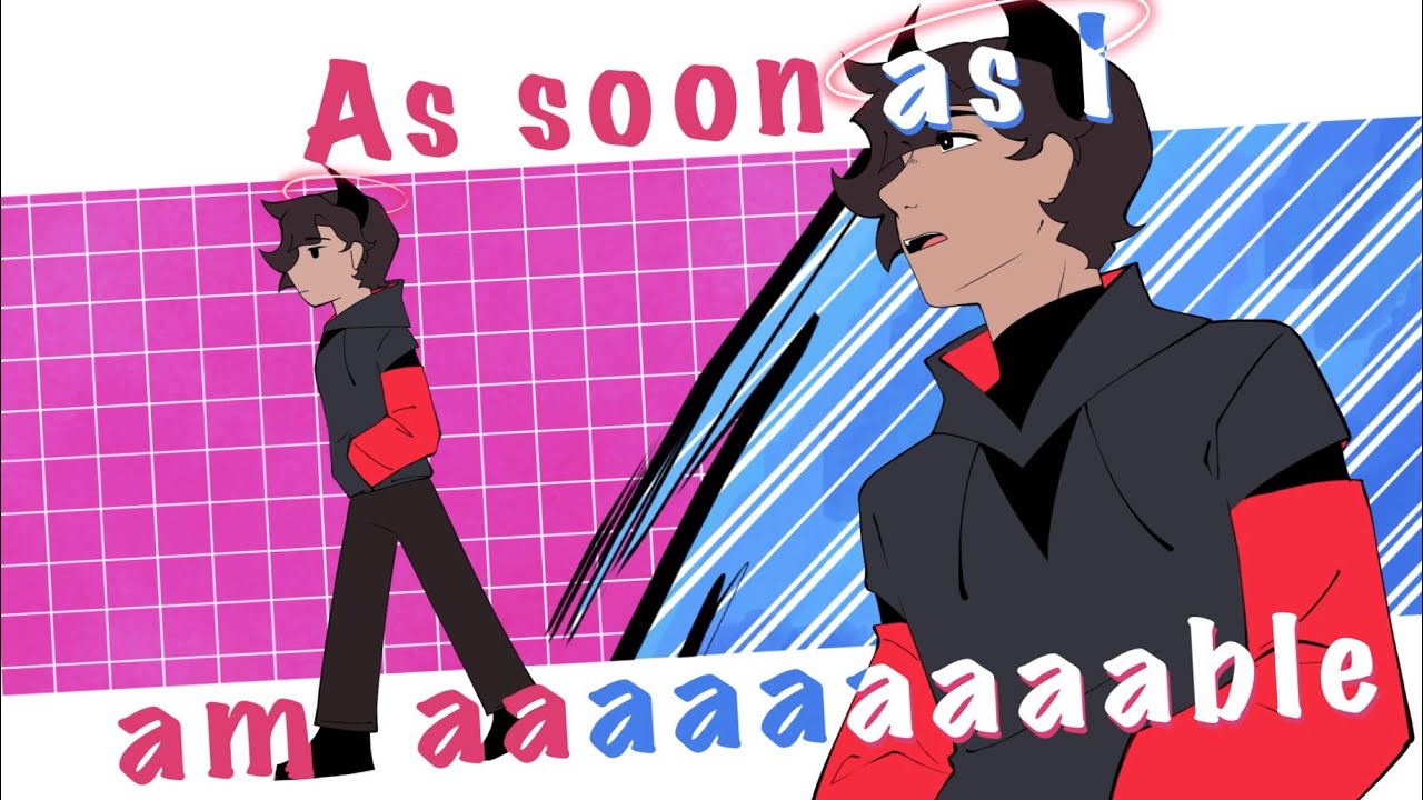 As soon as I am able - Animation meme - YouTube