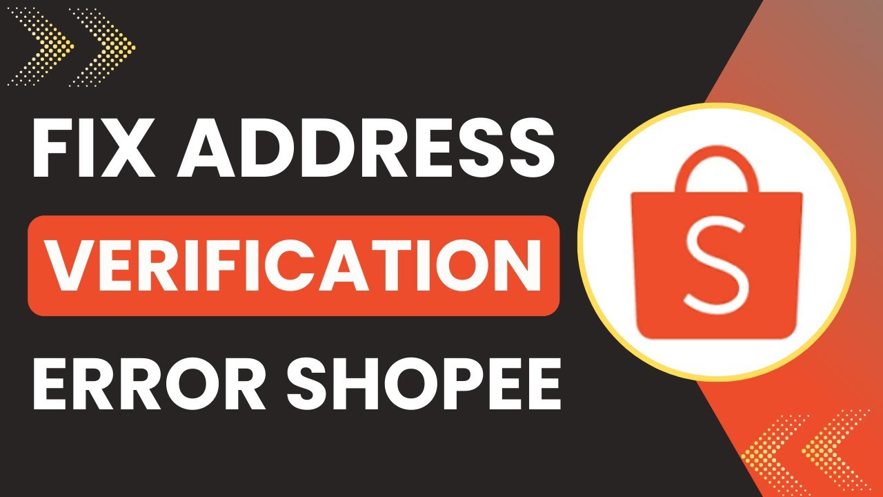 How to Fix Address Verification Error on Shopee - YouTube