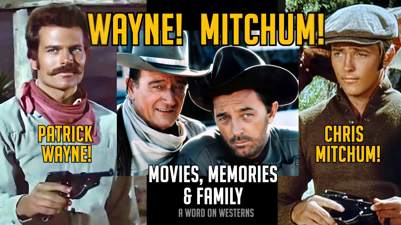 BIG JAKE! EL DORADO! Mitchum & Wayne! Movies, Memories, Family! Fun with Chris & Patrick! AWOW ...