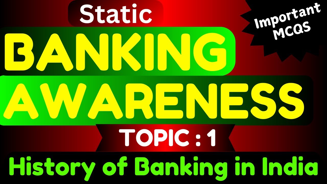 History of Banking in India | Important Financial Awareness mcqs ...