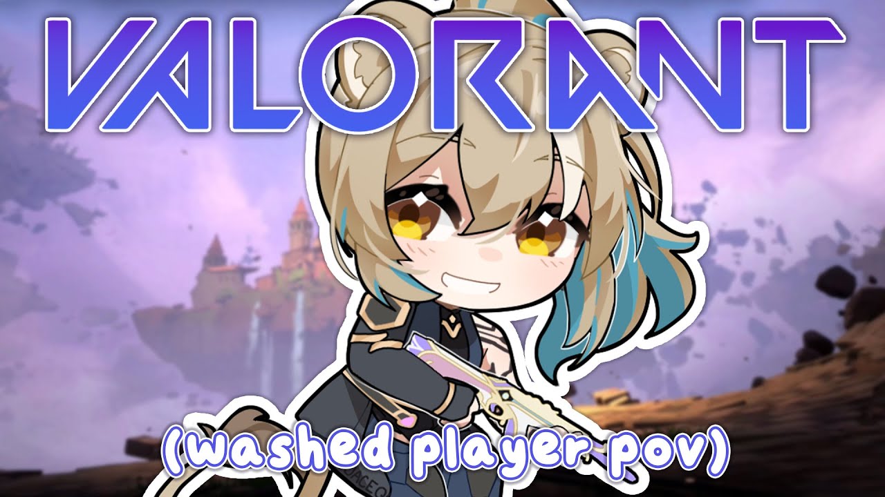 VALORANT 】BACK TO THE VALO GRIND!? (washed player pov) - YouTube