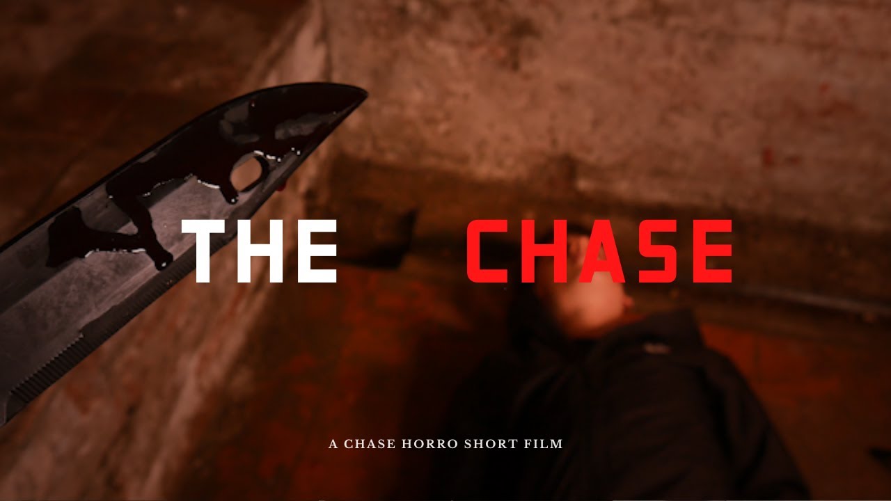 CHASE HORROR SHORT FILM - YouTube