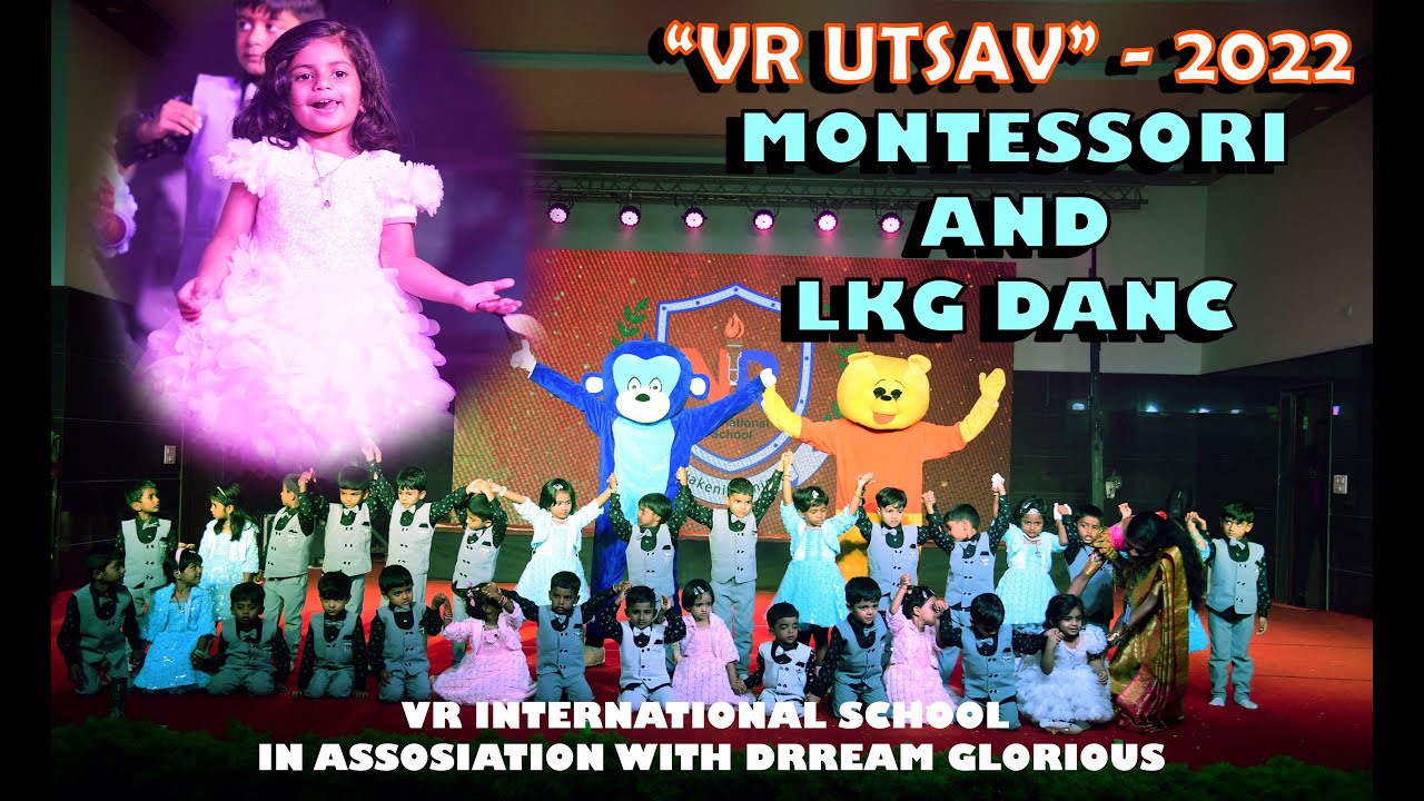 VR UTSAV 2022 - MON-LKG DANCE | VR INTERNATIONAL SCHOOL | EVENT ...
