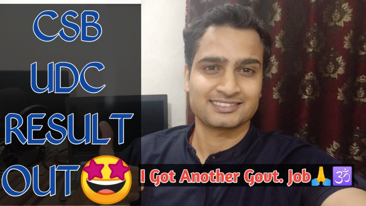 CSB UDC RESULT OUT🤩! MY RESULT? Central Silk Board Exam | UpscWithJatin | CSB UDC ...