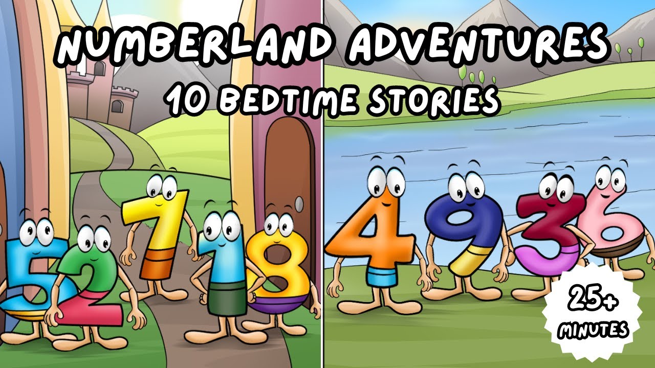 Numberland Adventures | 10 Bedtime Stories for Kids | 25+ Minutes - YouTube