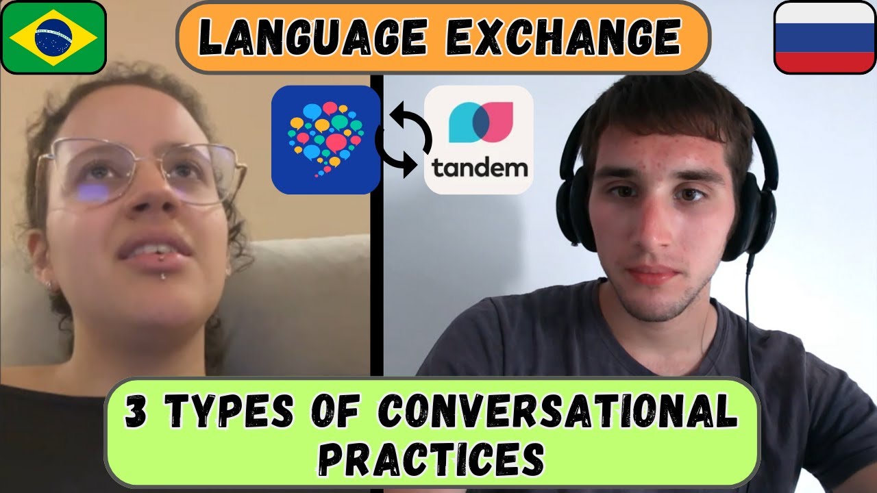 Language Exchange - 3 types of Practices (Portuguese with English sub ...