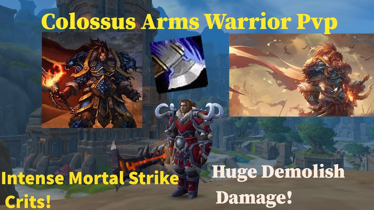 Colossus Arms Warrior - (Battlegrounds Pvp Highlights #14) - Wow The ...