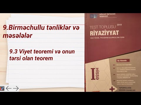 DIM..Viyet teoremi ve onun tersi olan teorem (Birməchullu tənliklər ve məsələlər)