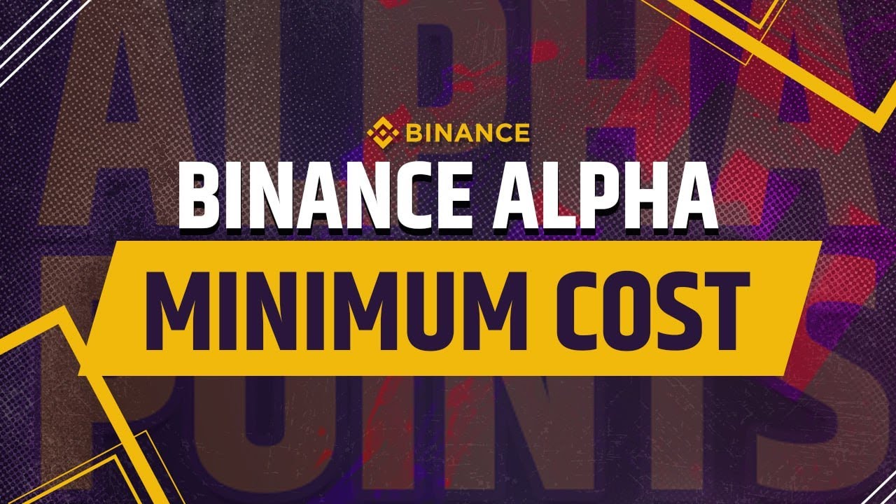 Earn Binance Alpha Points with Minimum Cost! | Must Watch Guide! - YouTube