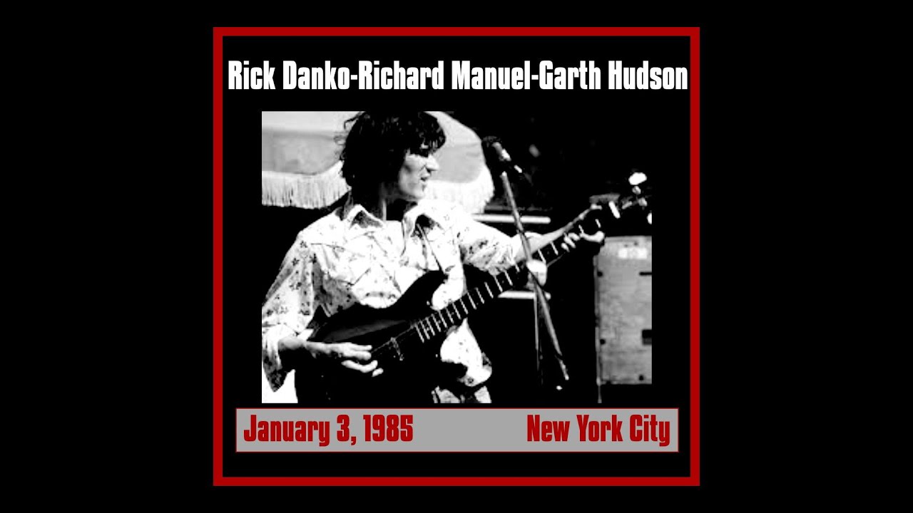 Rick Danko, Richard Manuel, Garth Hudson - New York City (January 3 ...