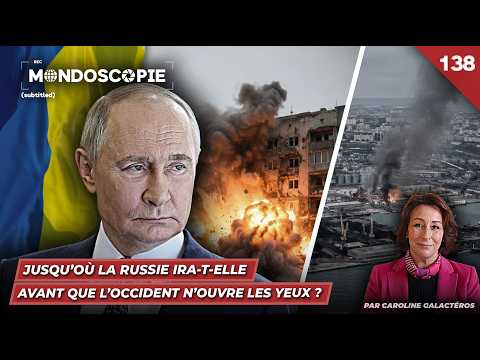 Jusqu'où la Russie ira-t-elle avant que l'Occident n’ouvre les yeux ?