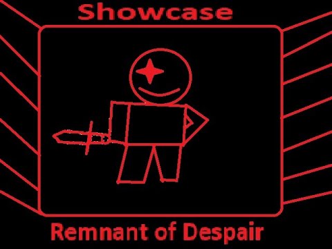 Remnant of Despair Showcase | Streak swords - YouTube