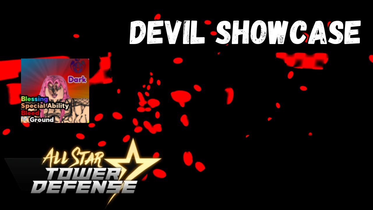 Devil Showcase (Diavolo JoJo Bizarre Adventures) All Star Tower Defense ...