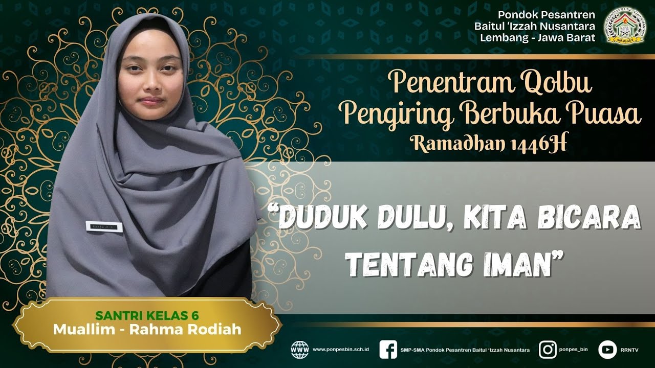 "Duduk Dulu, Mari Kita Bicara Perkara IMAN" bersama Muallim Rahma ...