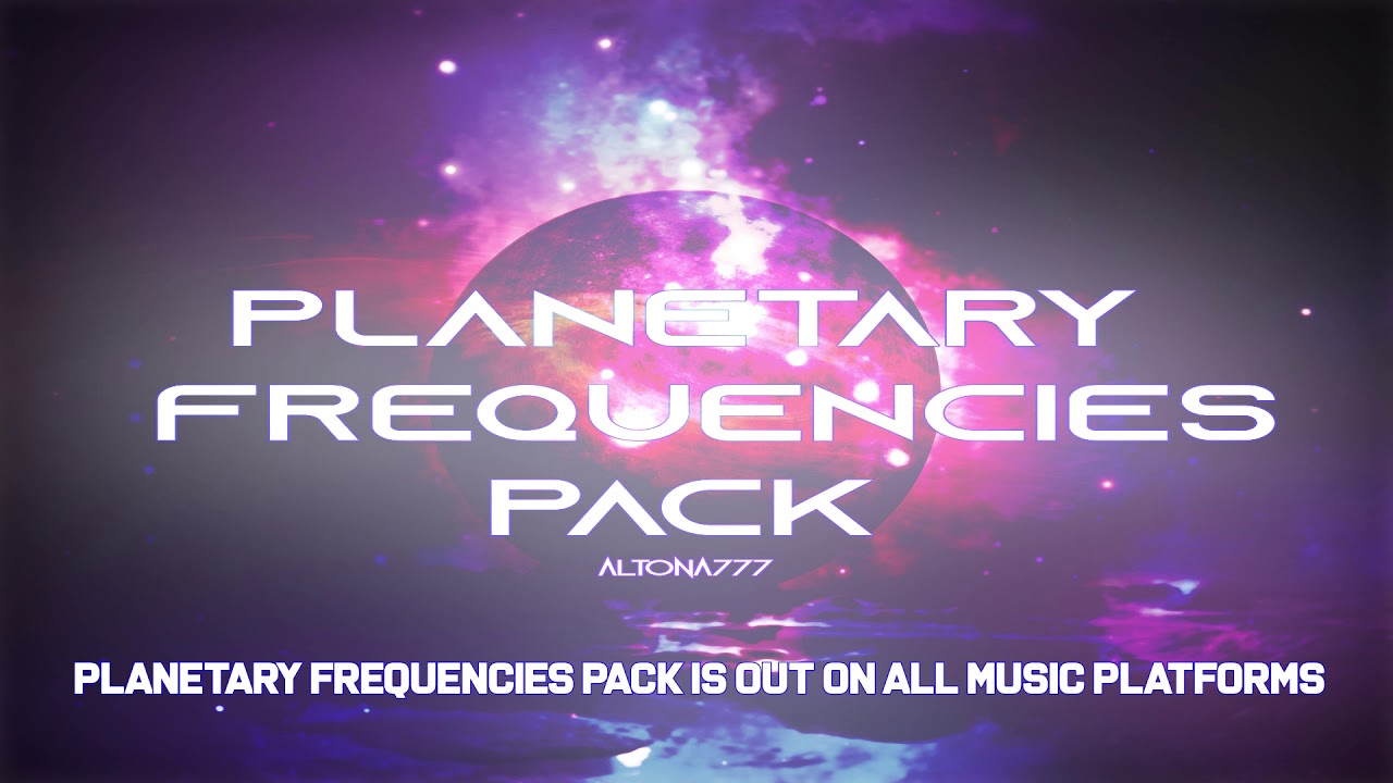 Planetary Frequencies Pack Album Teaser - Altona777 - YouTube