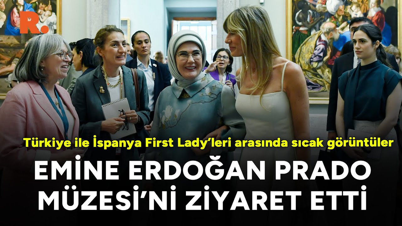 Türkiye ve İspanya First Lady’leri arasında sıcak görüntüler: Emine ...