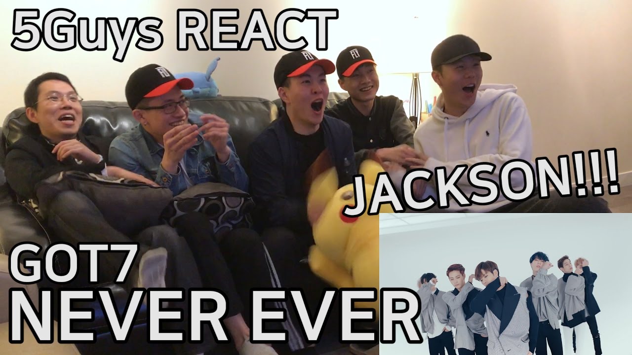 [FANBOY ALERT] GOT7 - Never Ever (5Guys MV REACT) - YouTube