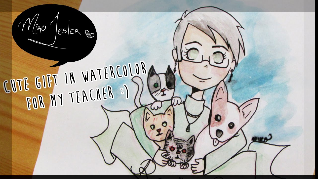 Cute draw for my teacher - YouTube