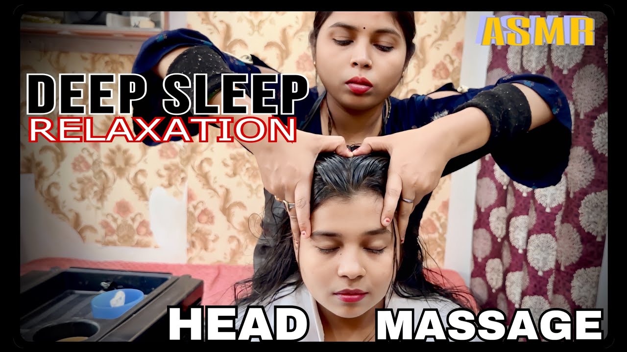 ASMR Head Massage DEEP SLEEP TREATMENT | Headache Relief And Full ...