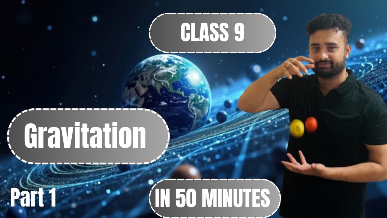 Class 9 Science | Gravitation | Part 1 | NCERT | Universal Law & Free ...
