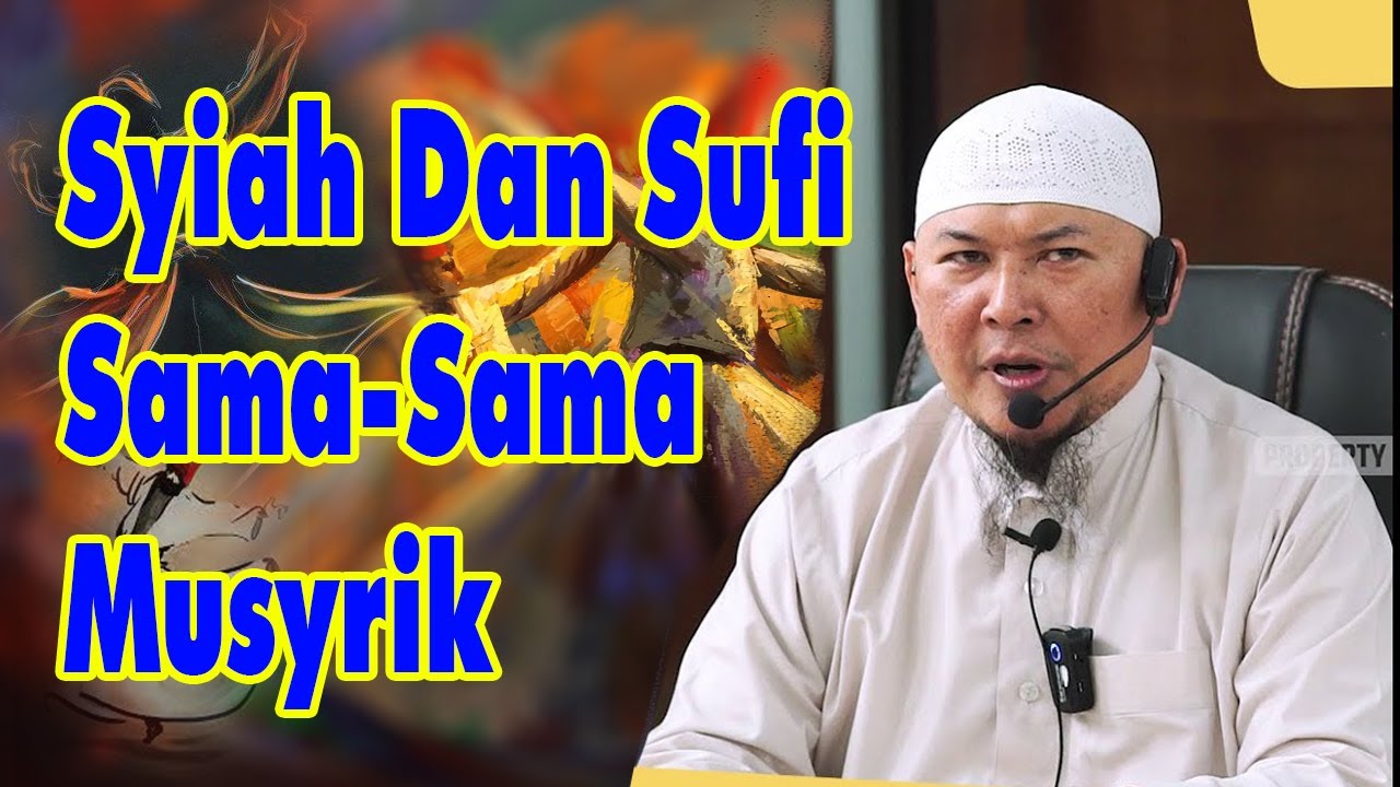 Syiah Dan Sufi Musyrik - YouTube