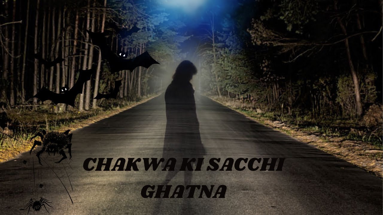 Chakwa Bhoot Real Story| Chakva Rabbit| Real horror story in Hindi ...