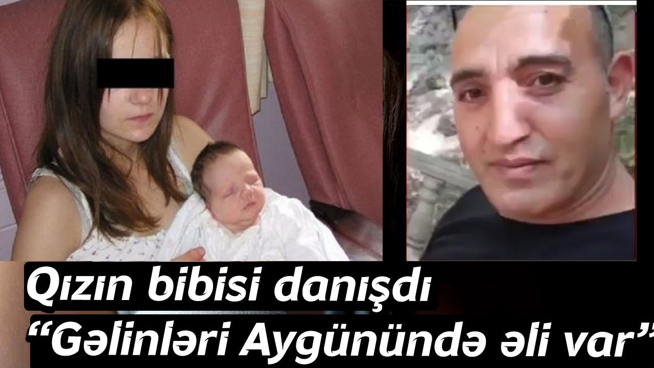 Qızın bibisi danışdı “Gəlinləri Aygünündə əli var” - YouTube