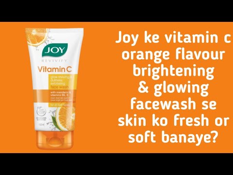Joy vitamin c brightening &glowing & dullness remove orange flavour ...