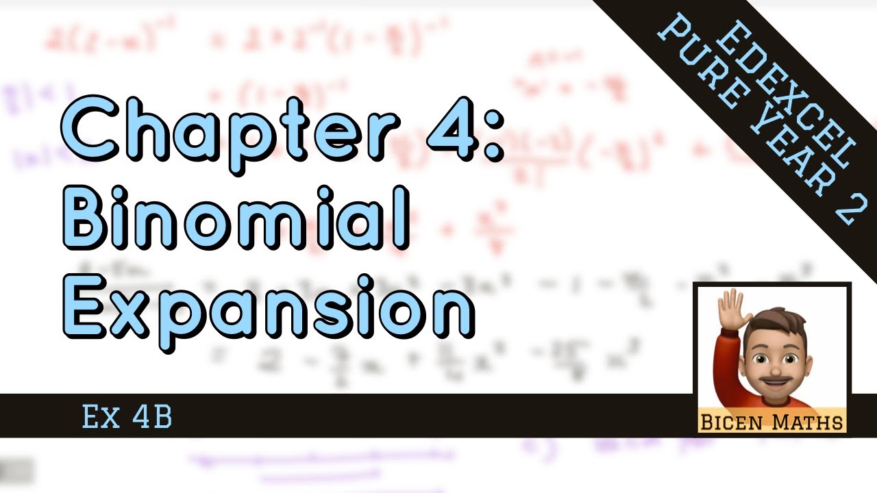 Binomial Expansion 2 • (a+b)^n form • P2 Ex4B • 🎲 - YouTube