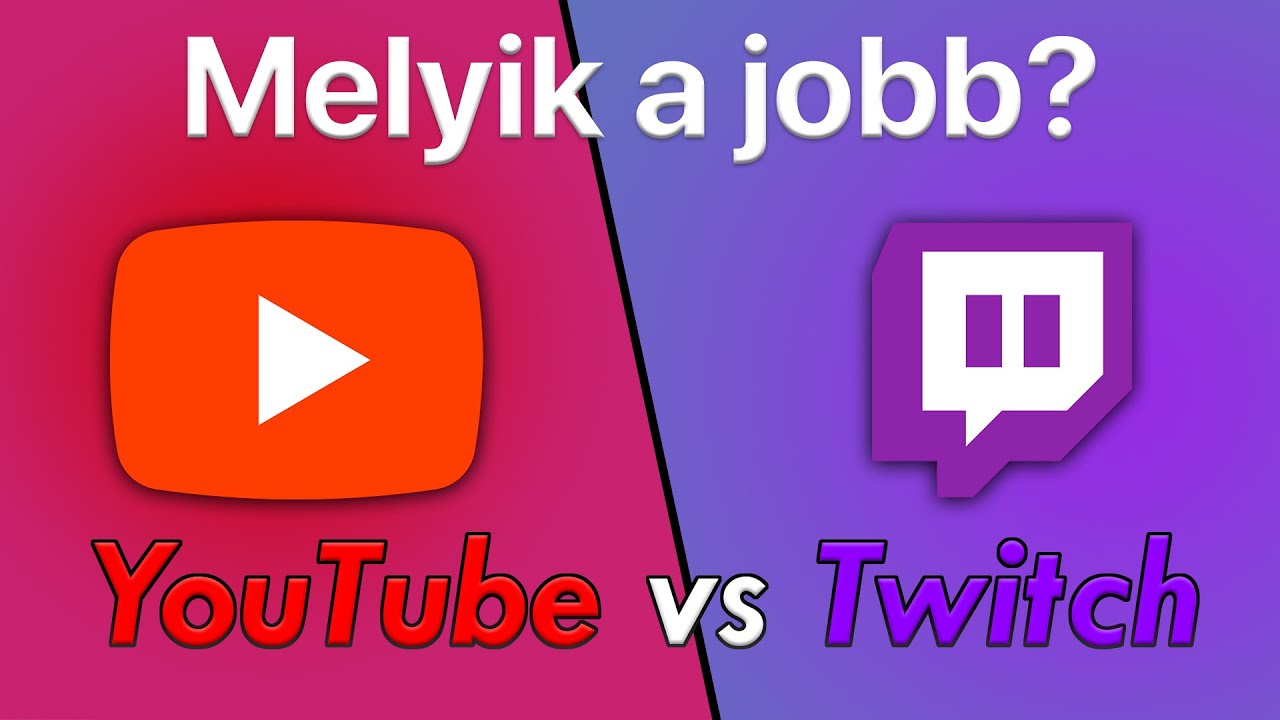Melyik a LEGJOBB Streaming Platform? 🤩 YouTube vs Twitch - YouTube
