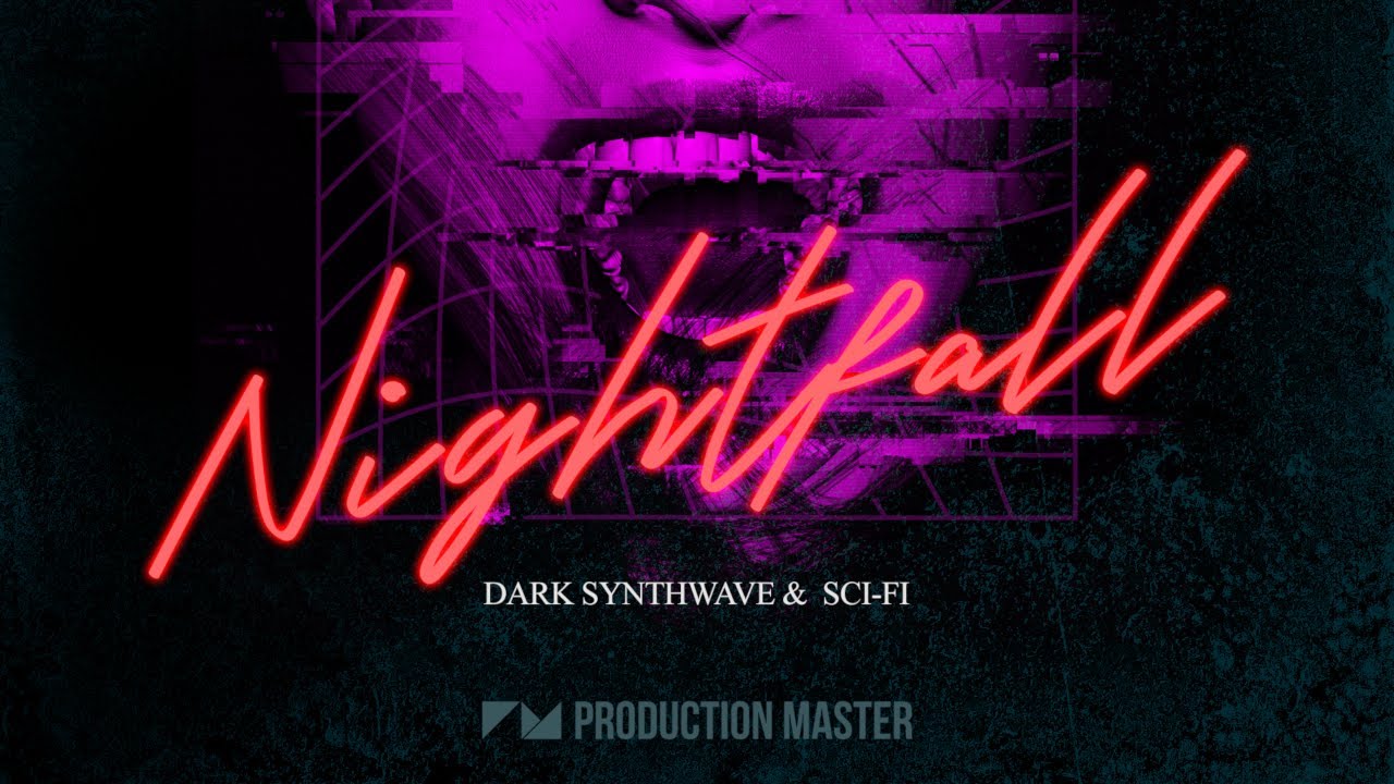 Dark Synth Wave Samples - Nightfall by Production Master - YouTube