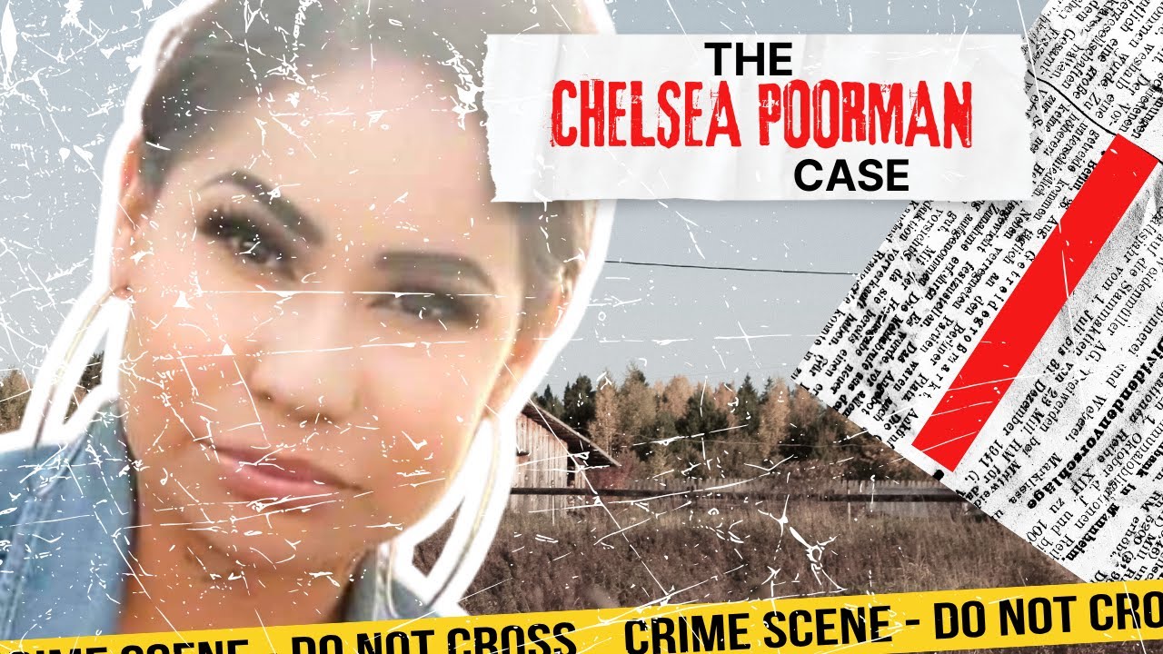 What Happened to Chelsea Poorman? | Disturbing Vancouver Mystery - YouTube