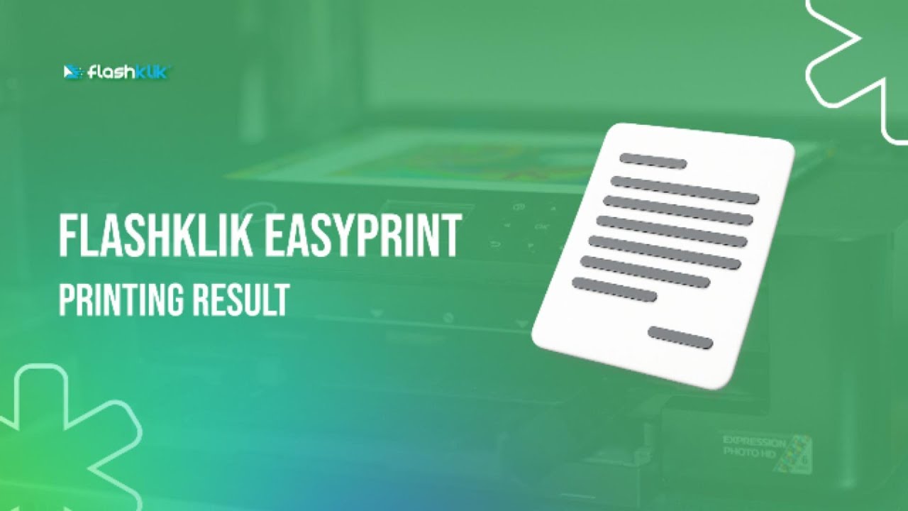 Printing Result | Flashklik EasyPrint | Print Smart, Print Easy - YouTube