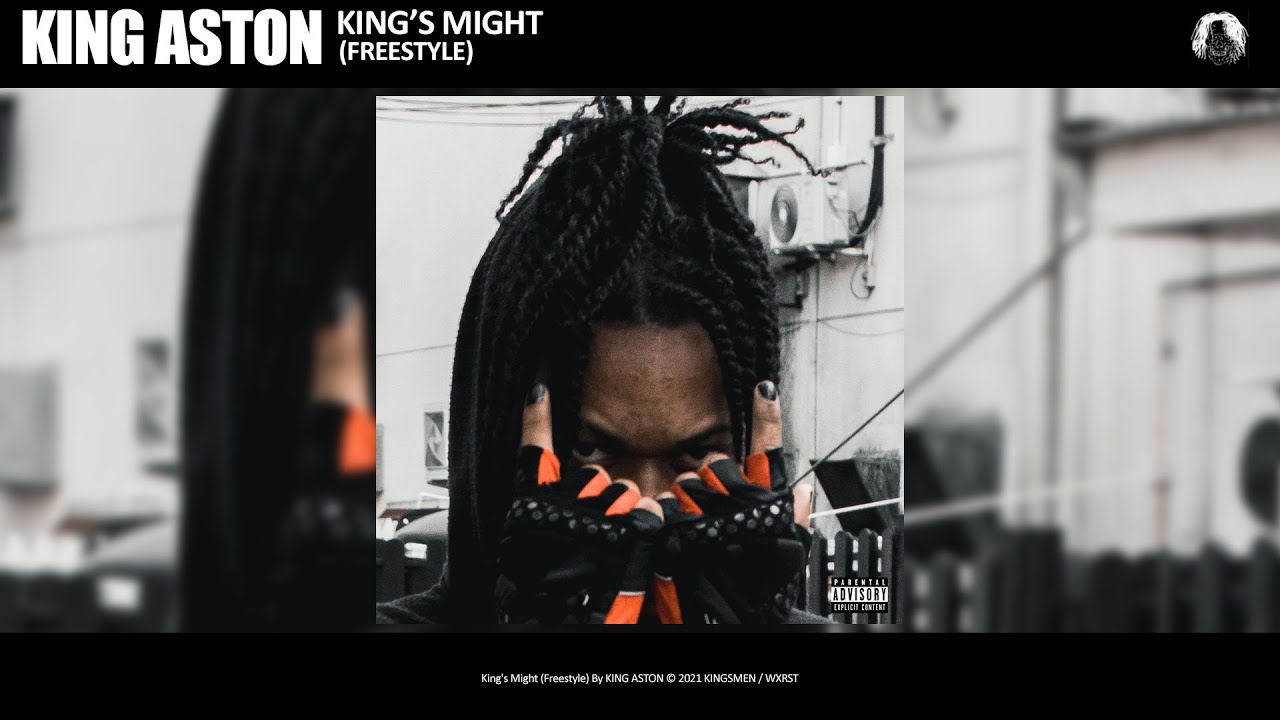 King Aston - King's Might (Freestyle) [Official Audio] - YouTube