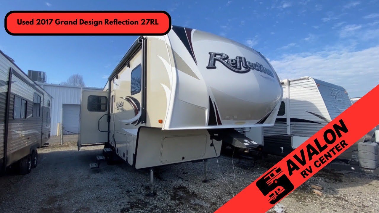 USED 2017 Grand Design Reflection 27RL Fifth Wheel Walk Through - YouTube