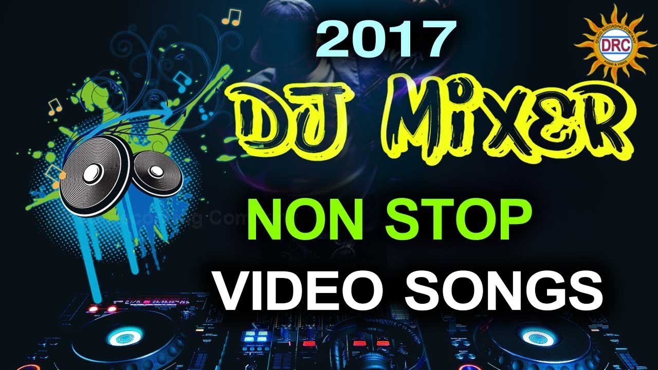 2017 DJ Remixer Video Song | Folk Songs | Disco Recording Company - YouTube