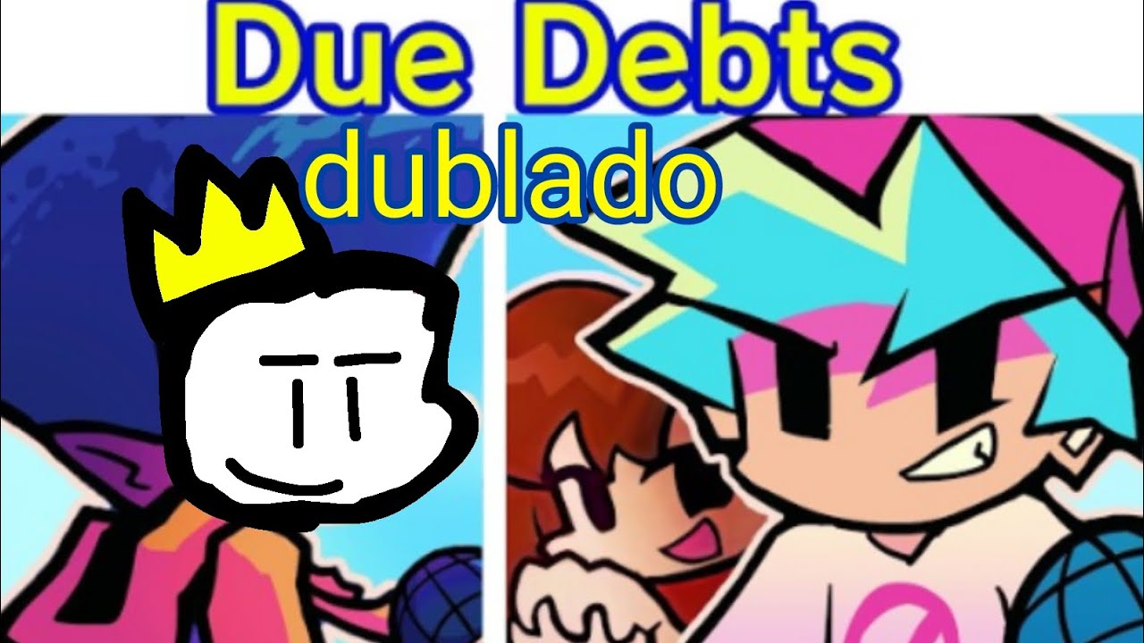 Due Debts Dublado - YouTube