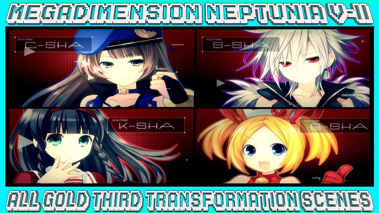 MEGADIMENSION NEPTUNIA V-II: ALL GOLD THIRD TRANSFORMATION SCENES - YouTube
