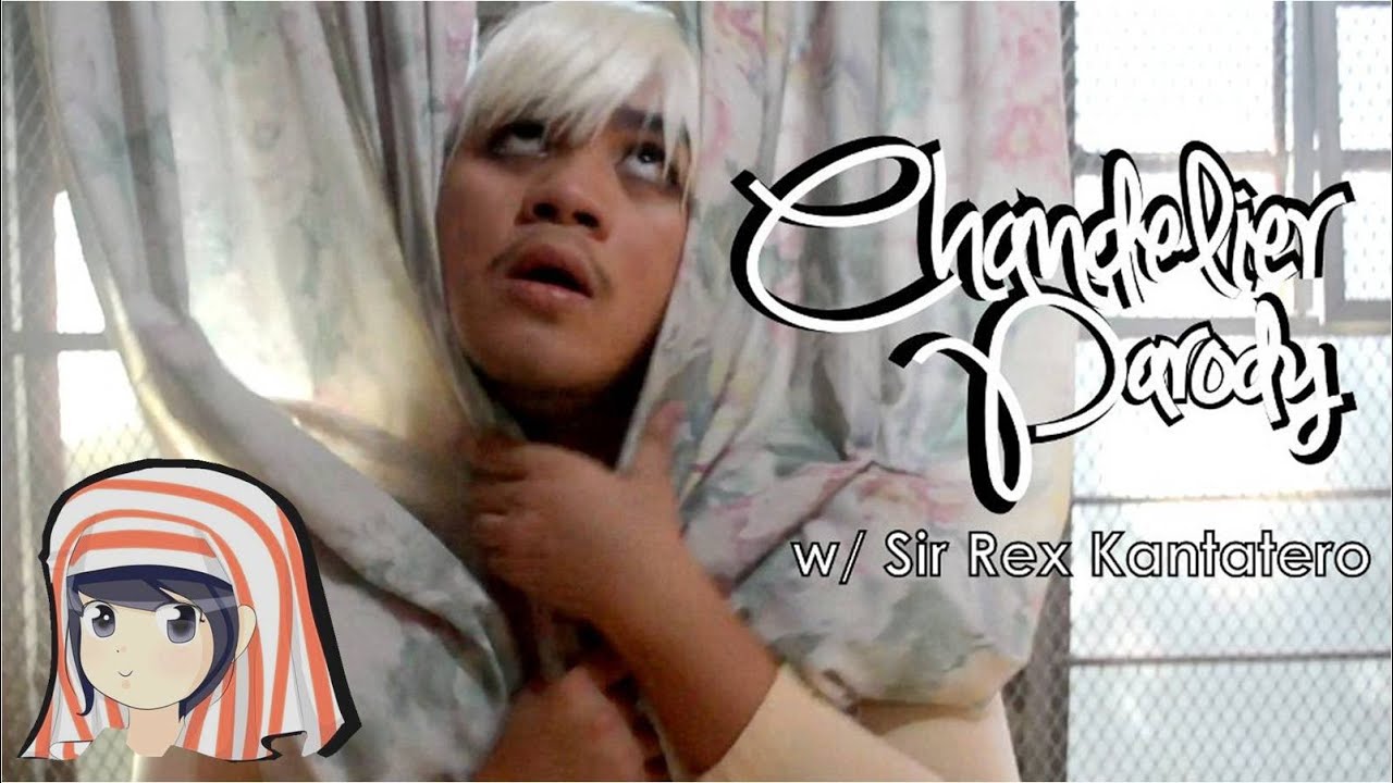 Chandelier PARODY- Sir Rex Kantatero & Lloyd Cadena - YouTube