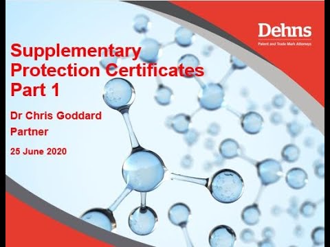 WEBINAR: Supplementary Protection Certificates - Part 1 - YouTube