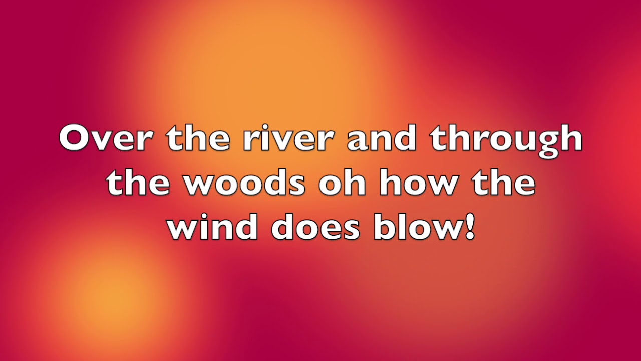 Over the River and Through the Woods with Vocals - YouTube