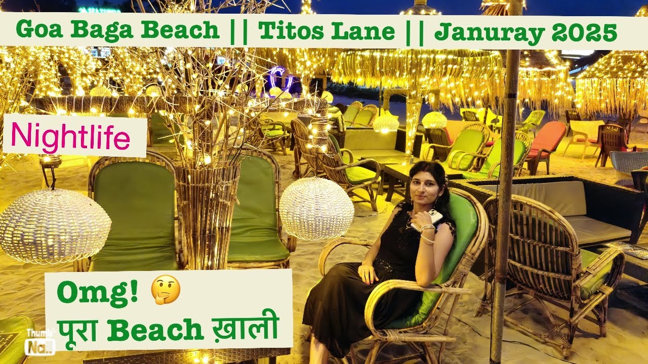 Goa 2025 Baga beach || titos lane|| south goa|| calangute beach ...