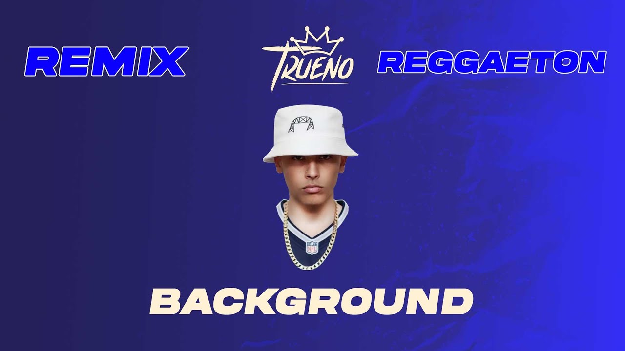 Trueno ⚡ - Background (Perreo Remix) - YouTube