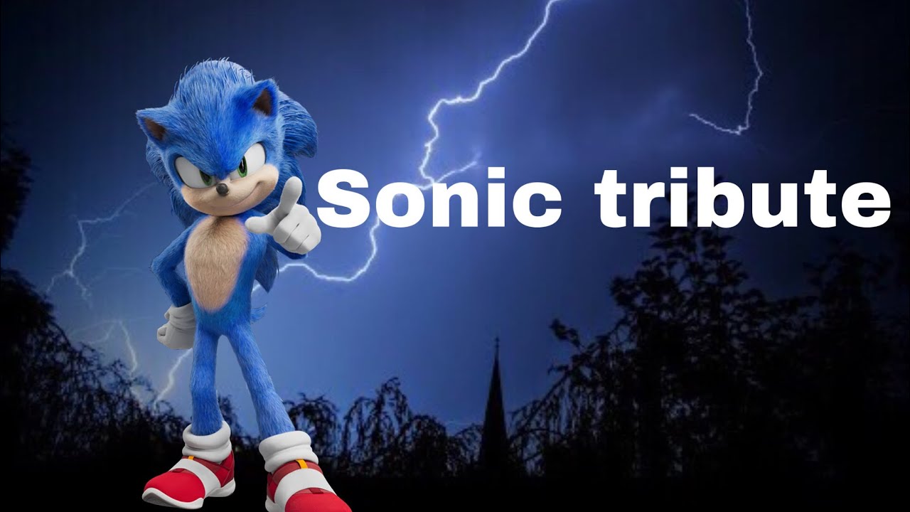 Sonic tribute 💙💙💙 - YouTube