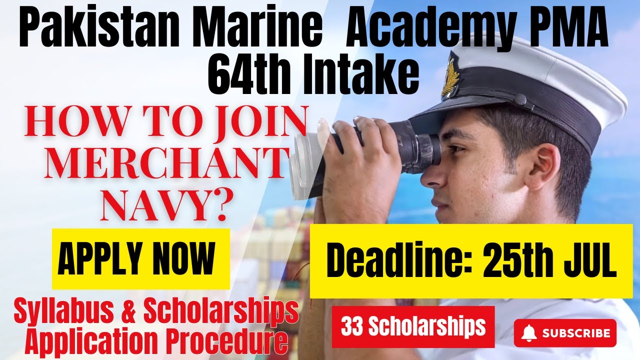 Pakistan Marine Academy | Join Merchant Navy | Form Filling ...