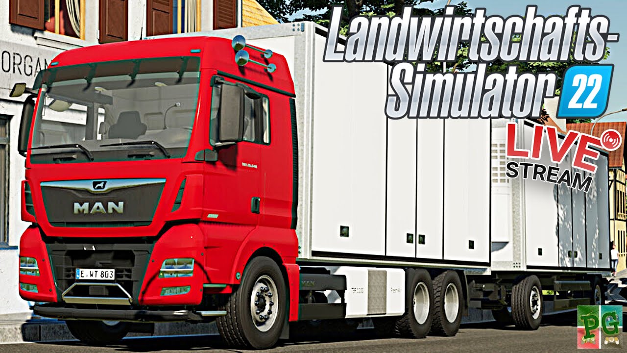 LS22 LIVE🔴: Neuer MAN WARENTRANSPORTER │ MAN TGX 26.640 🚜🌽│FS22 ...