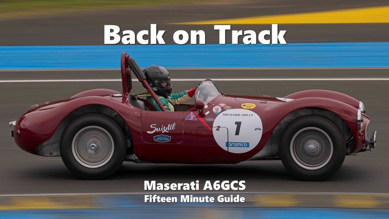 Back on Track: Maserati A6GCS - Fifteen Minute Guide - YouTube
