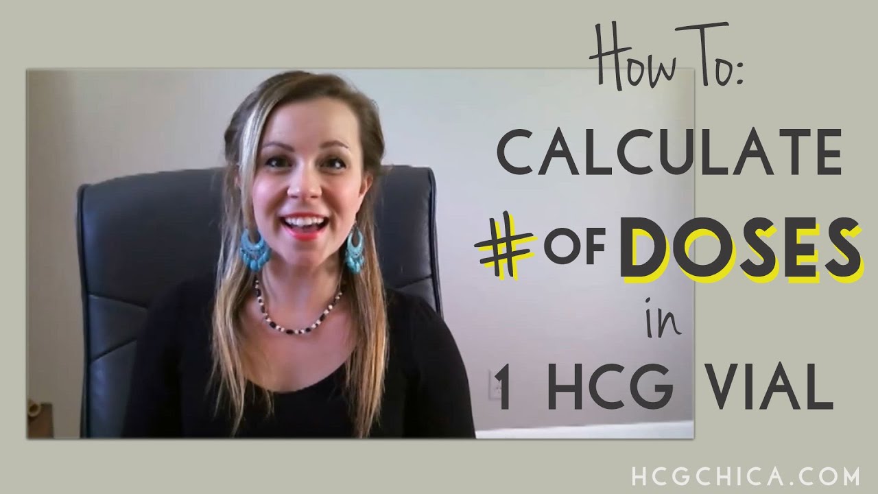 hCG Diet Dosage: How to Calculate Number of Doses from 1 hCG Vial - YouTube