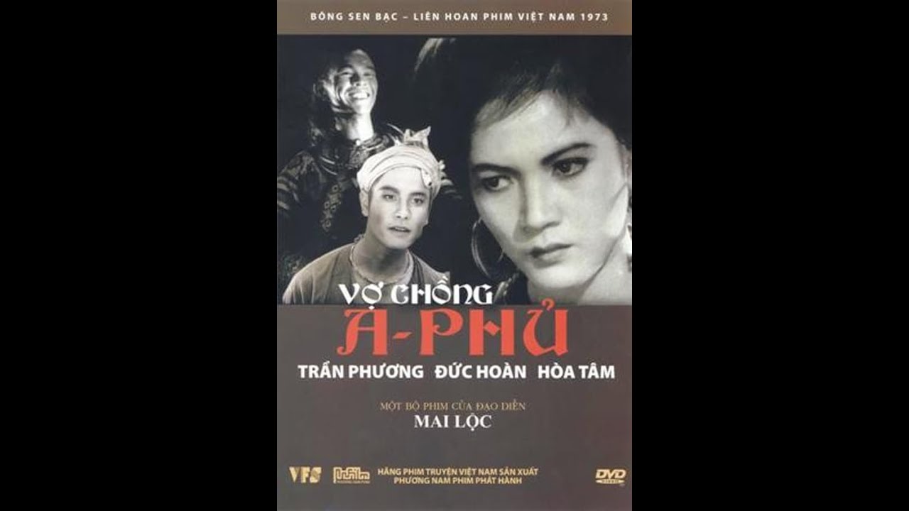 Vợ chồng A Phủ (1962) FULL HD NSND Trịnh Thịnh Kim Lân TÁC PHẨM KINH ...